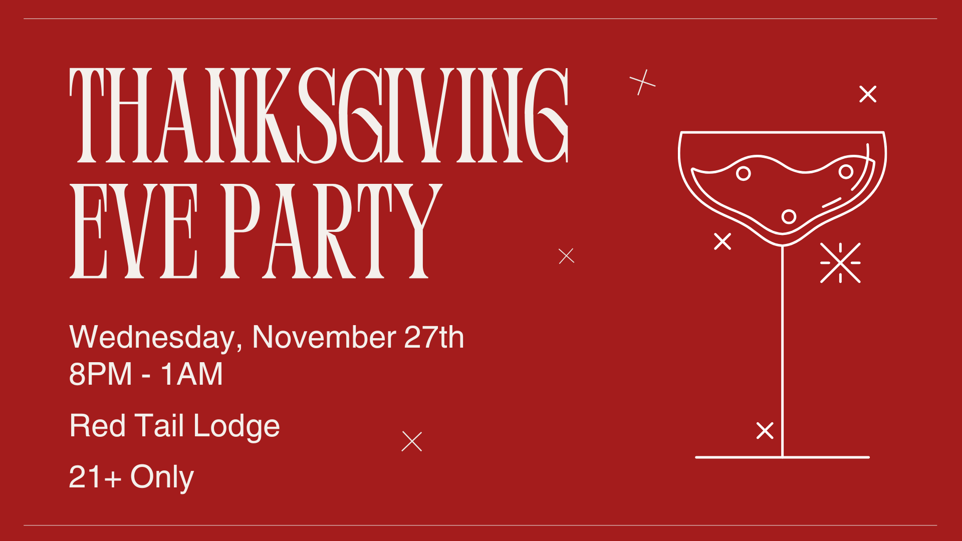 Thanksgiving Eve Party 2024 - Mountain Creek